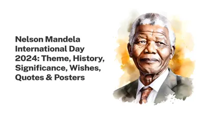 Nelson Mandela International Day 2024: A Call to Combat Poverty and ...