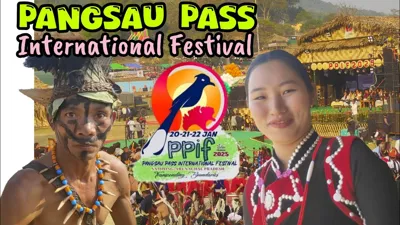 Pangsau Pass International Festival 2025: Celebrating Culture and History