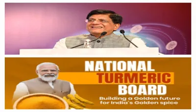National Turmeric Board Inaugurated by Piyush Goyal in 2025
