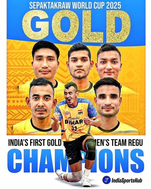 India Wins Gold in Sepak Takraw World Cup 2025