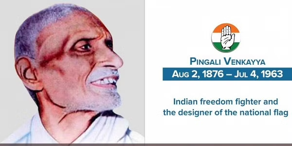 Pingali Venkayya- Architect of the Indian National Flag